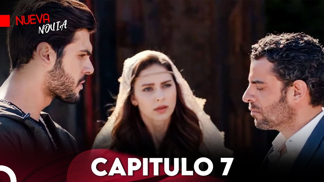 Nueva Novia Capitulo 7 Subtitulado En Español Youtube