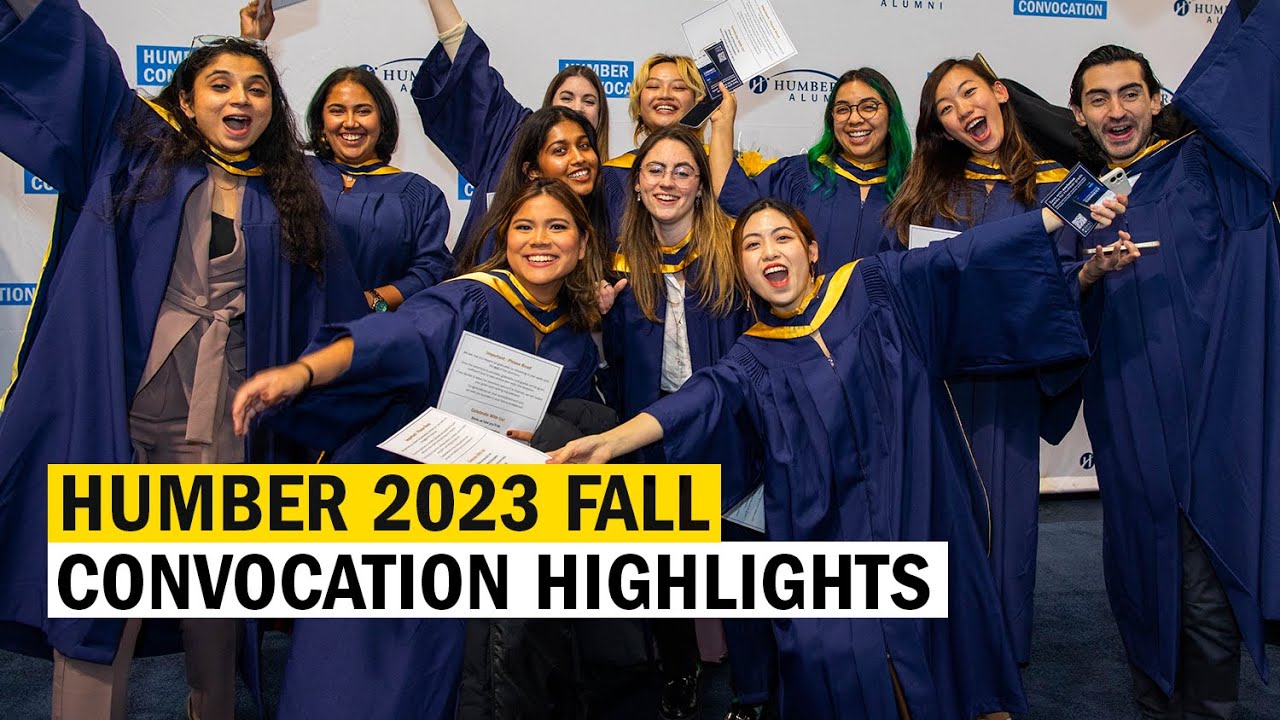 Humber 2023 Fall Convocation Highlights Youtube