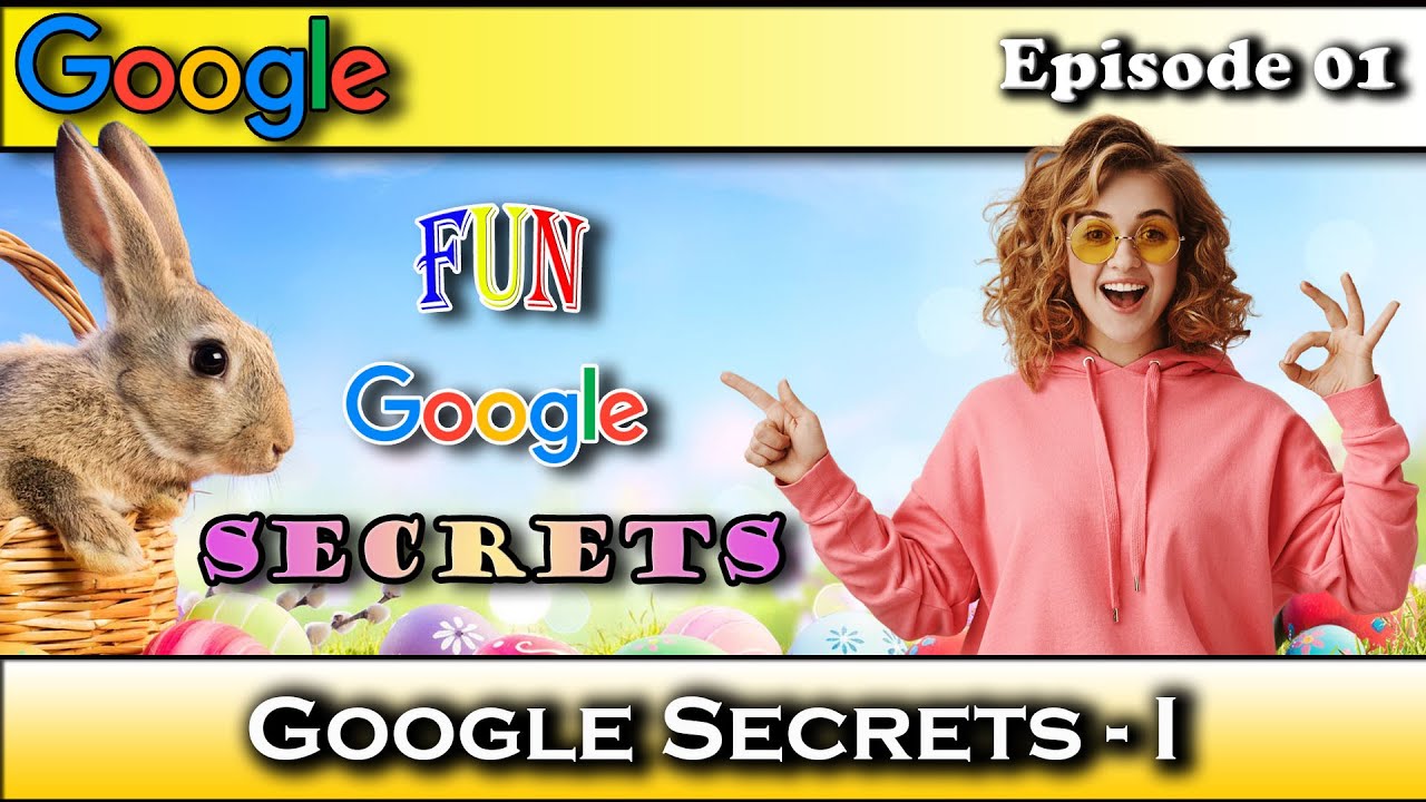 Fun Google Secrets Google Easter Eggs Google Tips Tricks 2022