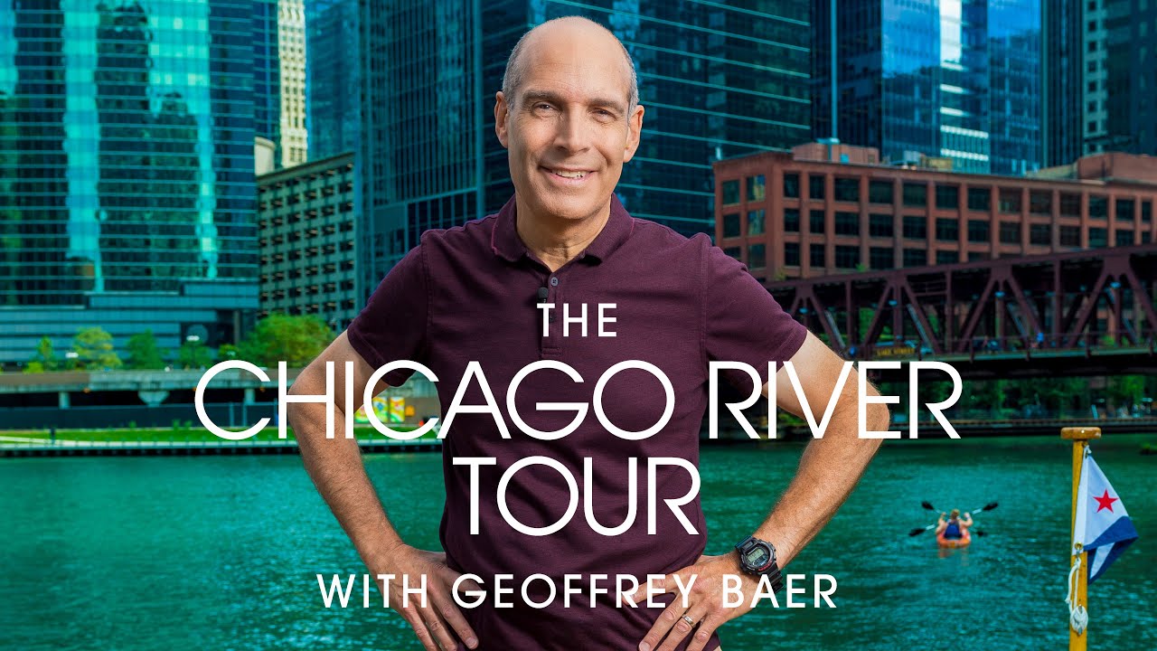 The Chicago River Tour With Geoffrey Baer Youtube