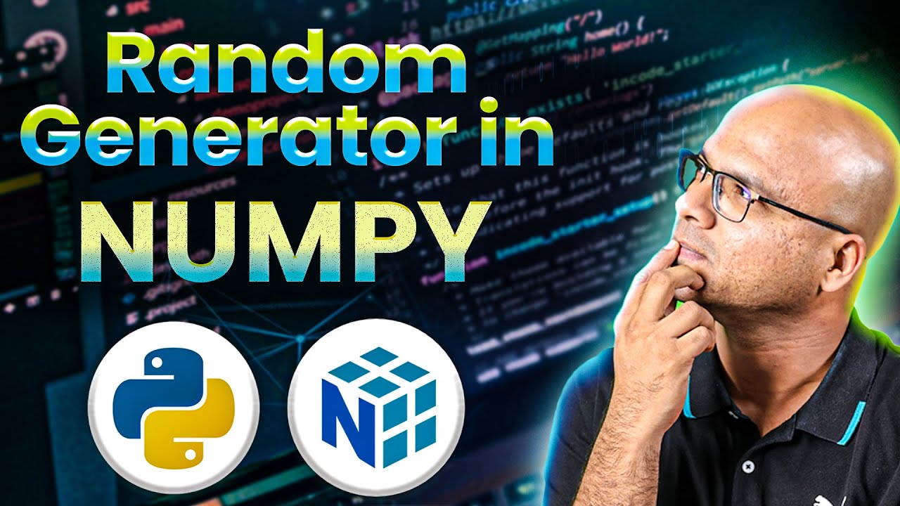 Random Generator In Numpy Python Youtube