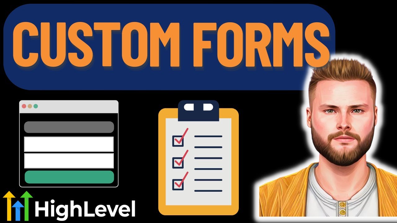 Building Custom Forms In Gohighlevel Youtube