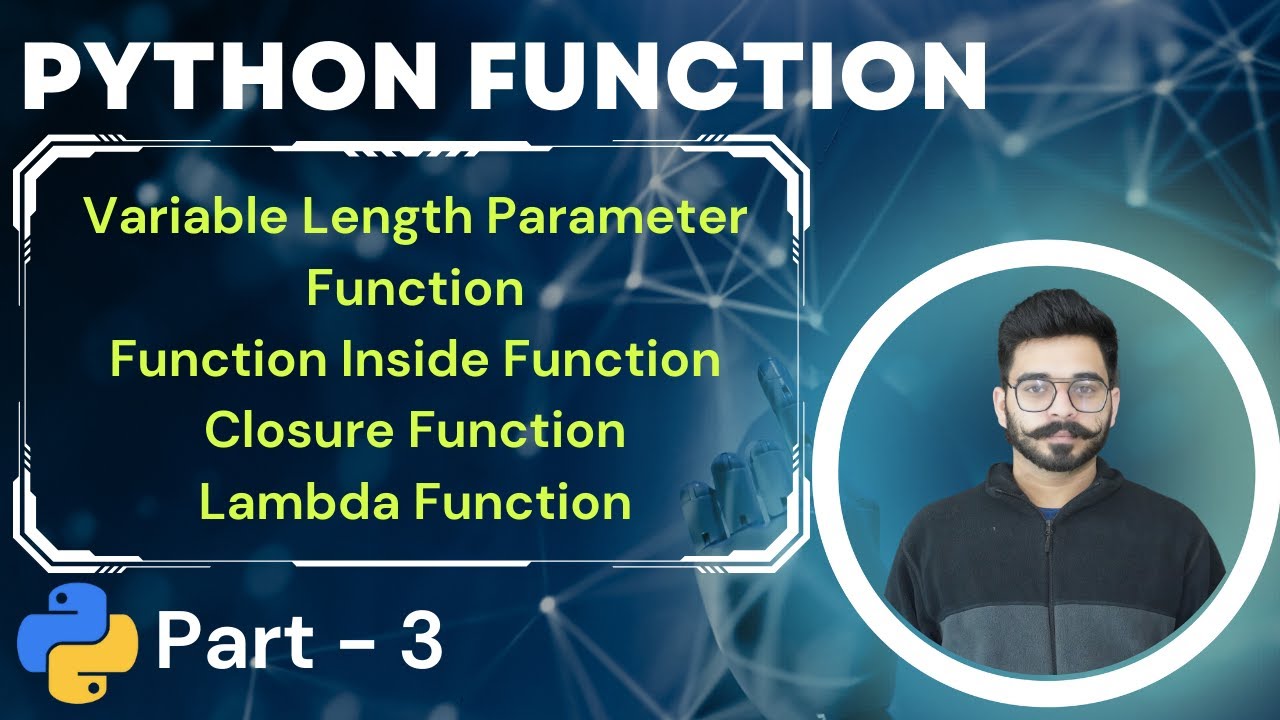 Functions In Python Part 3 Variable Length Parameter Python