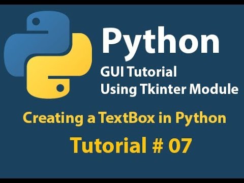 Python Gui How To Create Textbox In Python Using Tkinter Tutorial 7