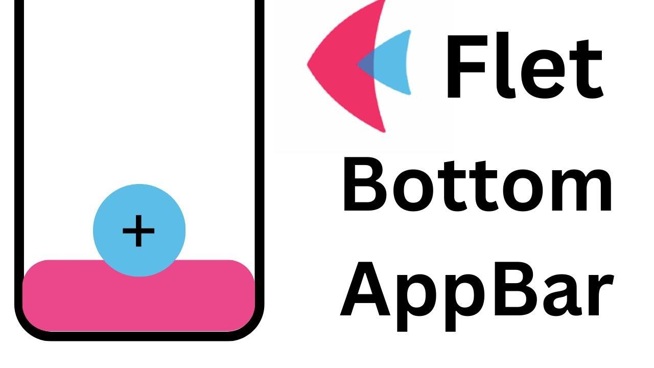 Flet Tutorial Bottomappbar Youtube