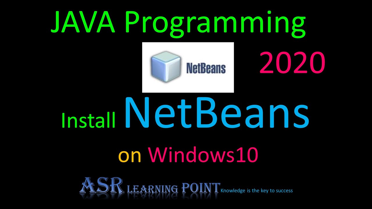How To Install Netbeans In Windows 10 With Jdk Together For Java