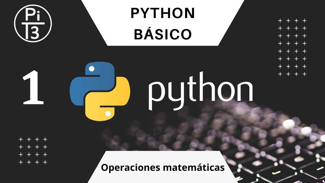 Python Operaciones Matemáticas Básicas Youtube