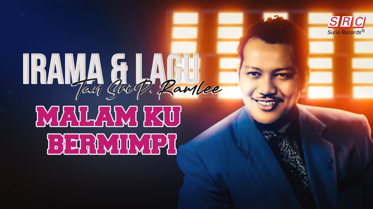 Tan Sri P Ramlee Malam Ku Bermimpi Youtube