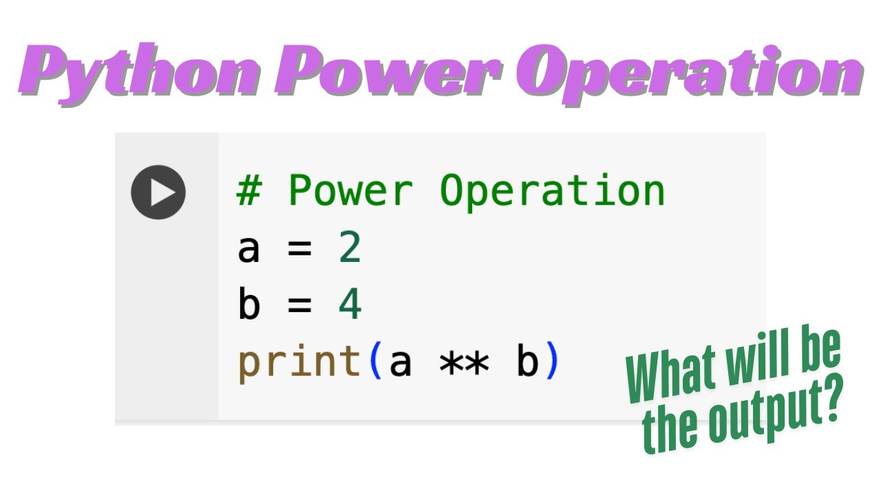 Python Lesson17 Power Operation Youtube