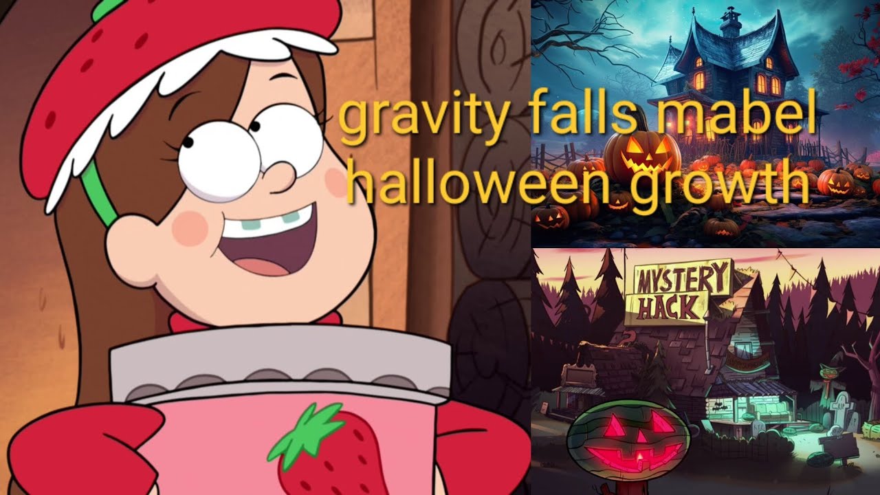 Gravity Falls Mabel Halloween Growth Youtube