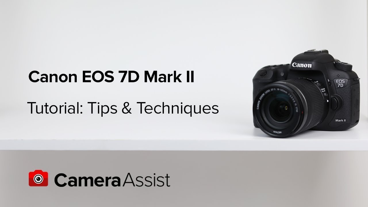 Canon Eos 7d Ii Tutorial Youtube
