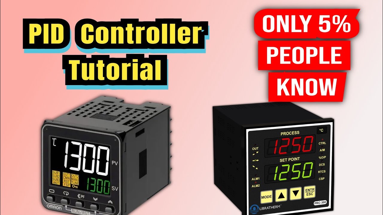 Pid Controller Tutorial Pid Controller Explained Industrial Automation ... Pid Controller Tutorial Pid Controller Explained Industrial Automation ...