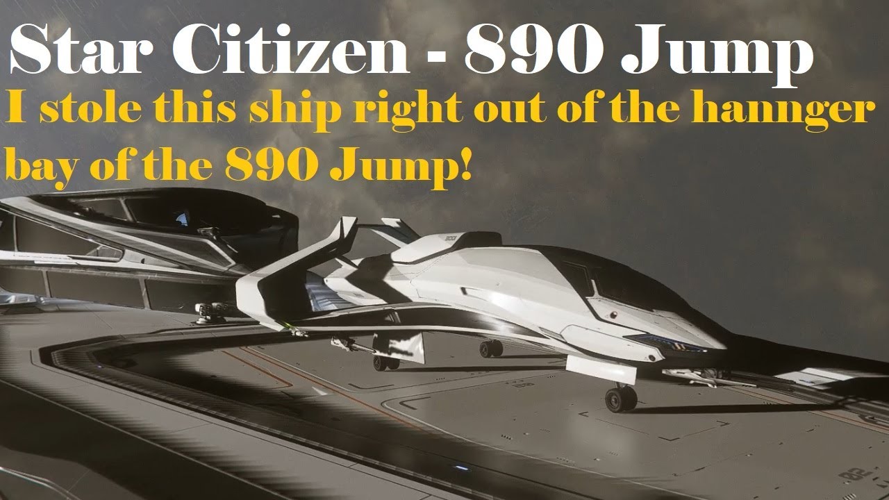 Star Citizen New 890 Jump Mission I Stole The Ship Youtube
