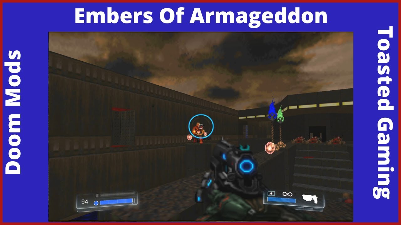 Doom Mods Embers Of Armageddon Youtube