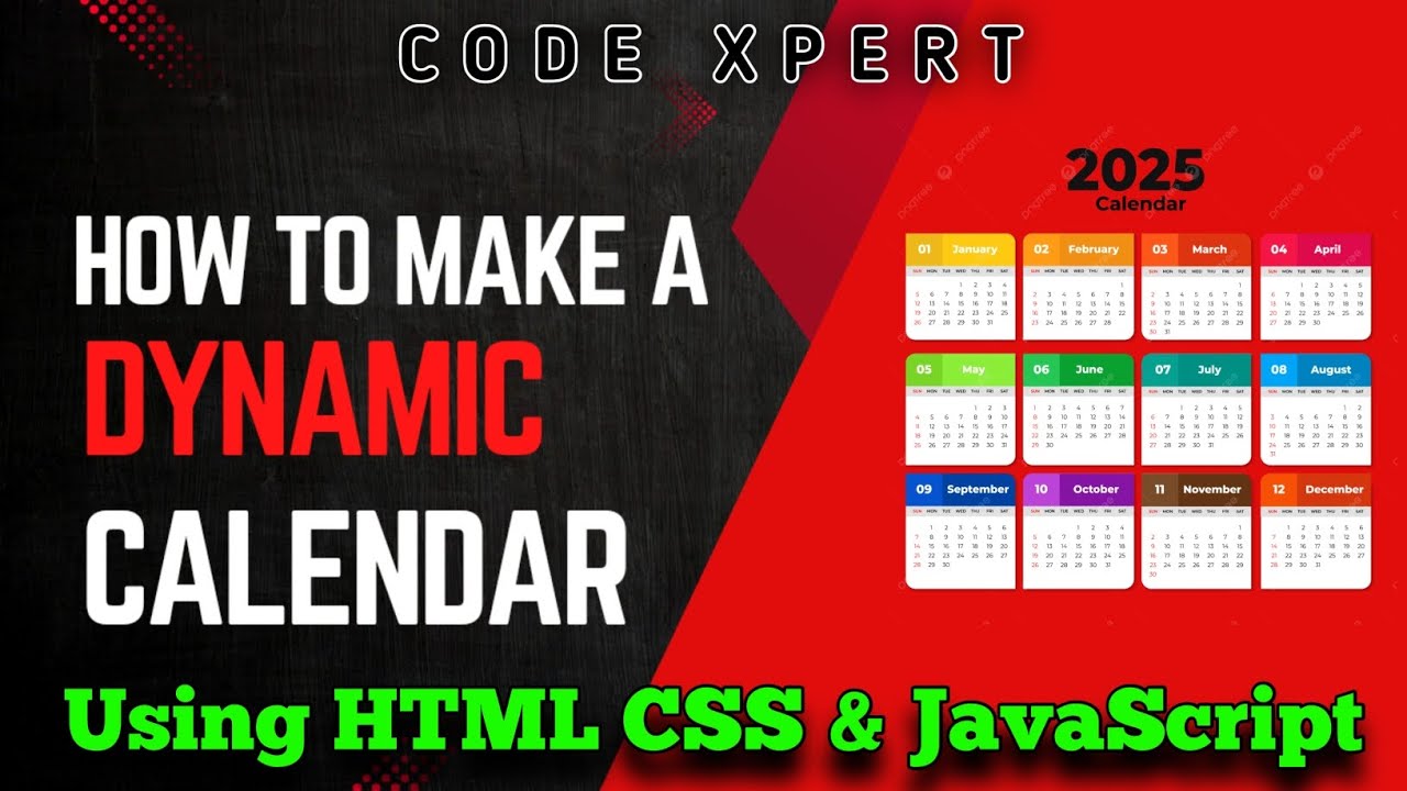 How To Make A Dynamic Calendar Using Html Css Javascript Codexpert