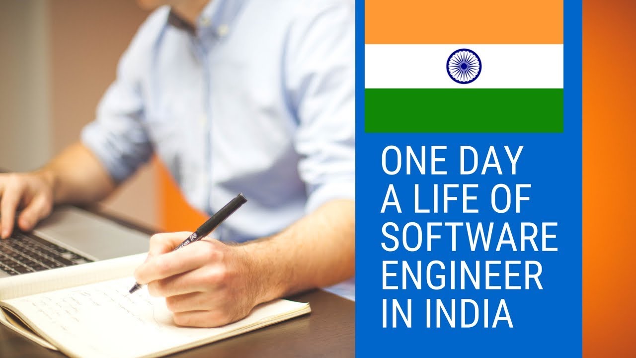 One Day A Life Of Software Engineer In India 2020 Youtube
