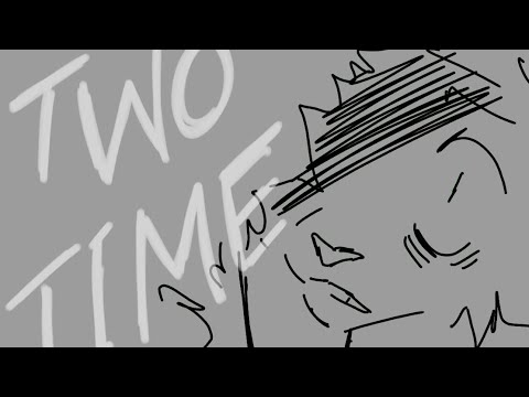 Two Time Meme Wip Youtube