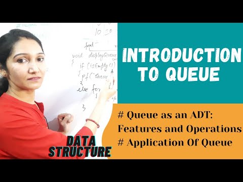 Introduction To Queue Queue Adt Data Structure 45 Youtube