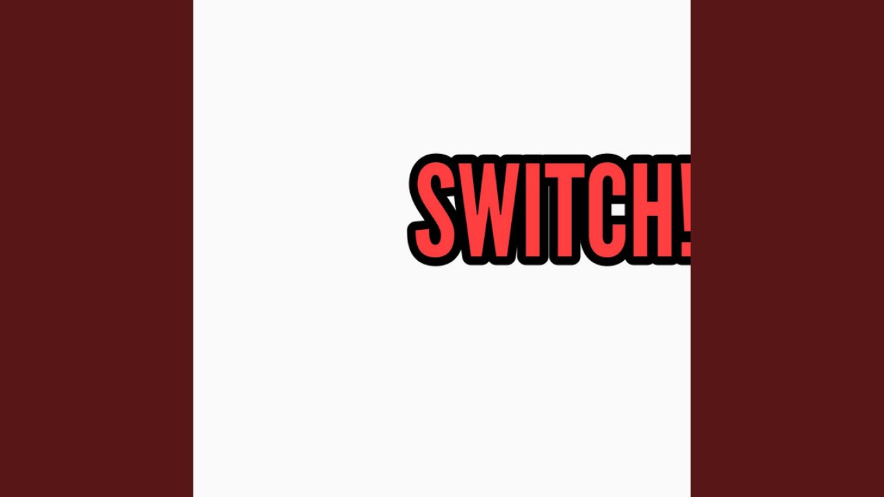 Switch Youtube