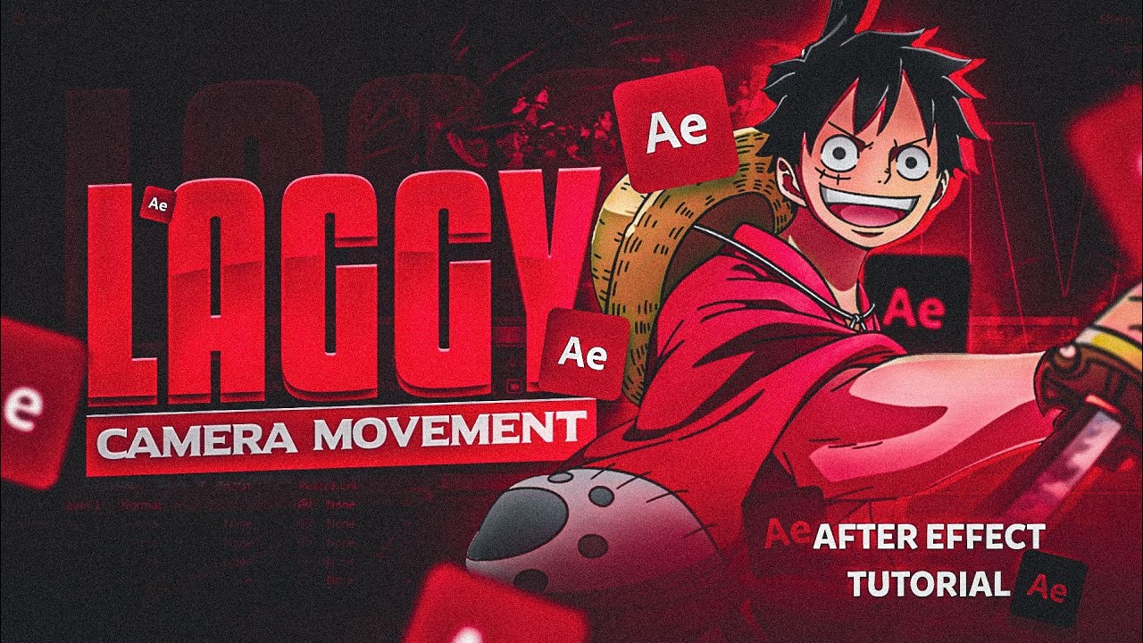 Laggy Camera Movement After Effects Amv Tutorial Youtube