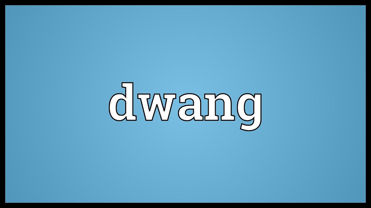 Dwang Meaning Youtube