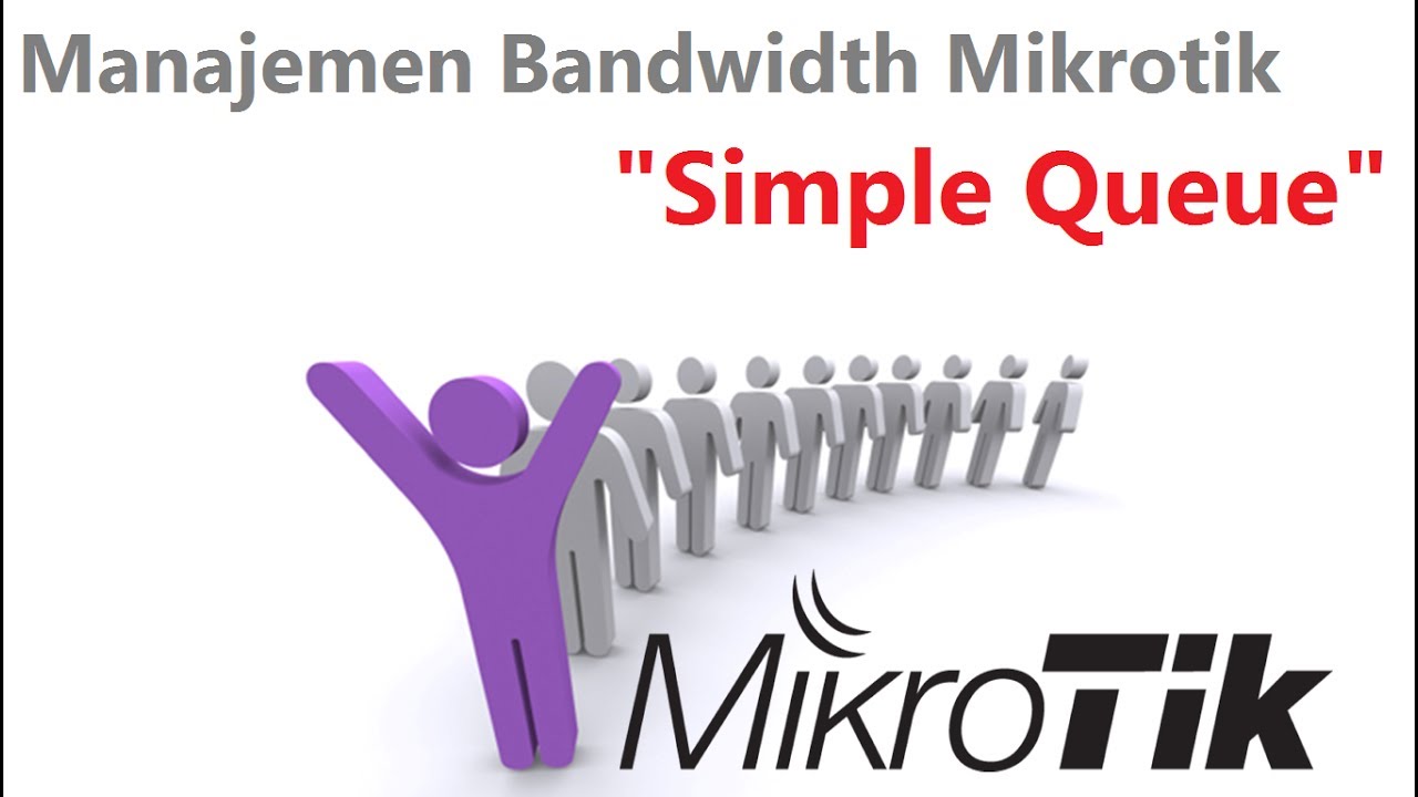 Manajemen Bandwidth Simple Queue Youtube