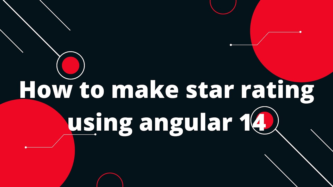 How To Make Star Rating Using Angular 14 Youtube
