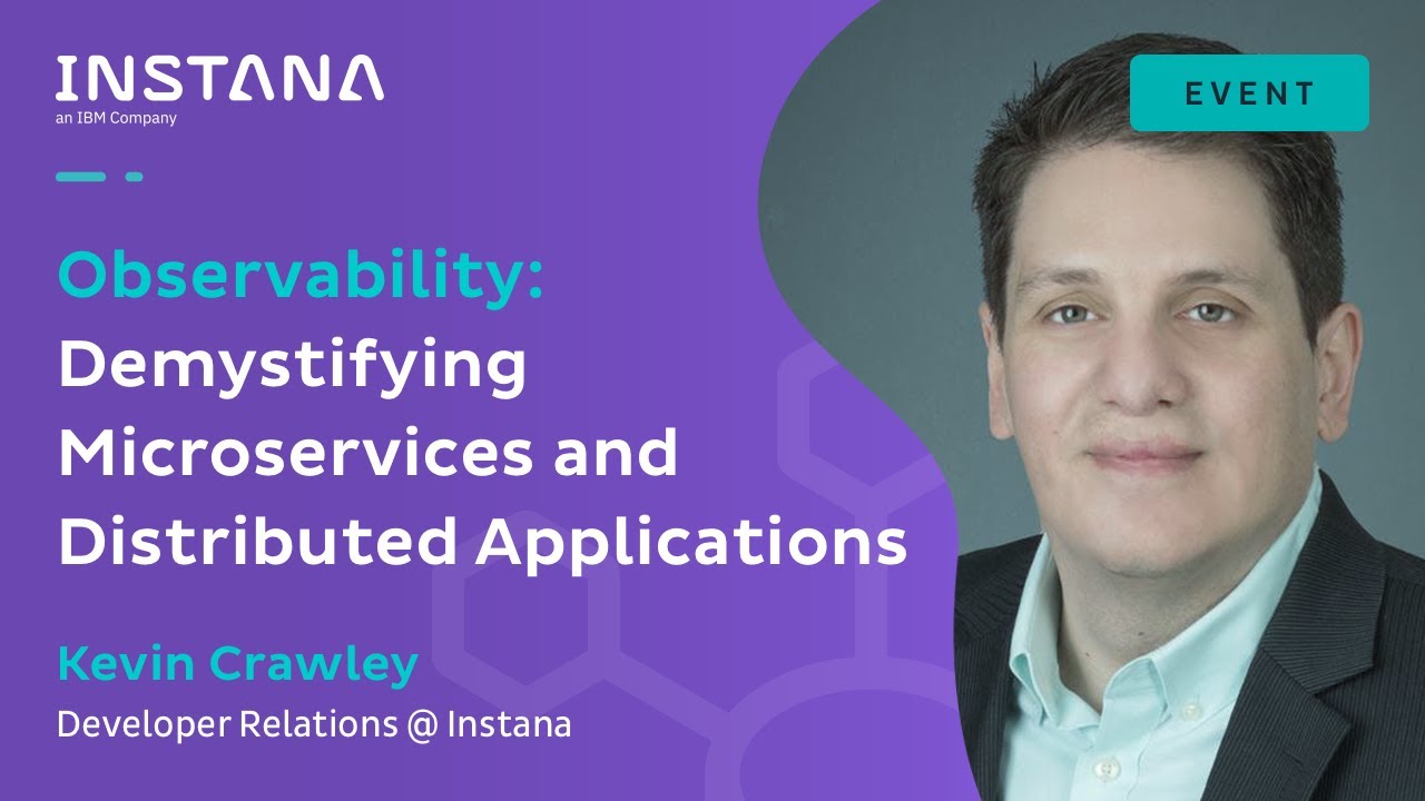 Observability Demystifying Microservices And Distributed Applications