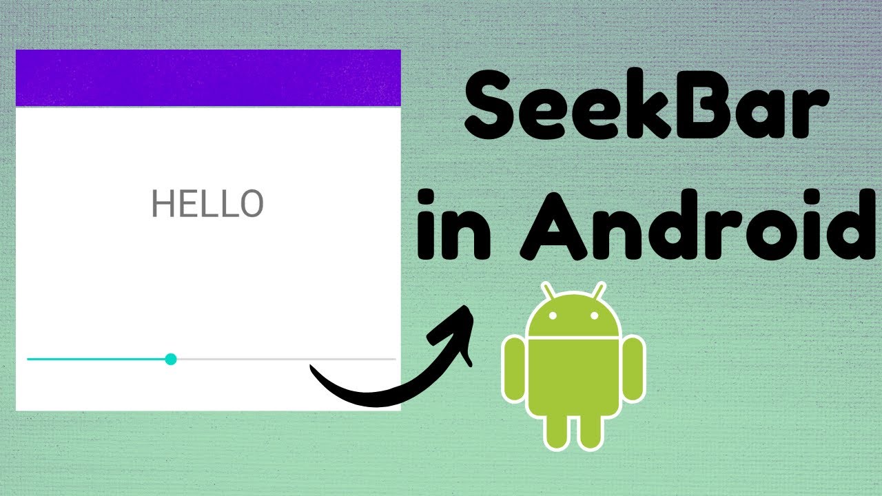 Seekbar Techviewhub Android Studio Youtube