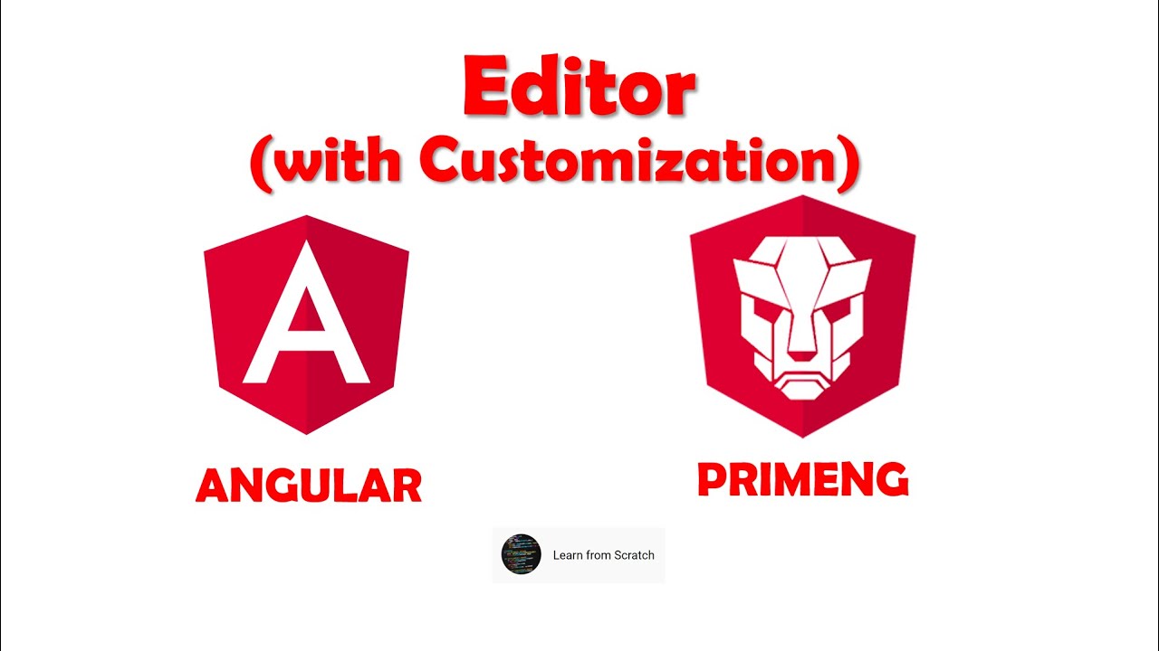 Primeng Editor And Its Customization Angular Youtube