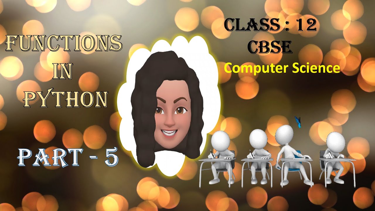 Python Programming Functions Part V Youtube