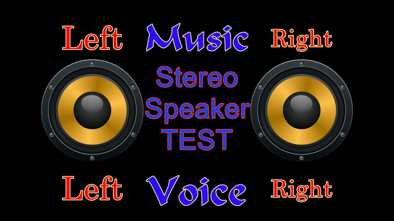 Stereo Speaker Test Youtube