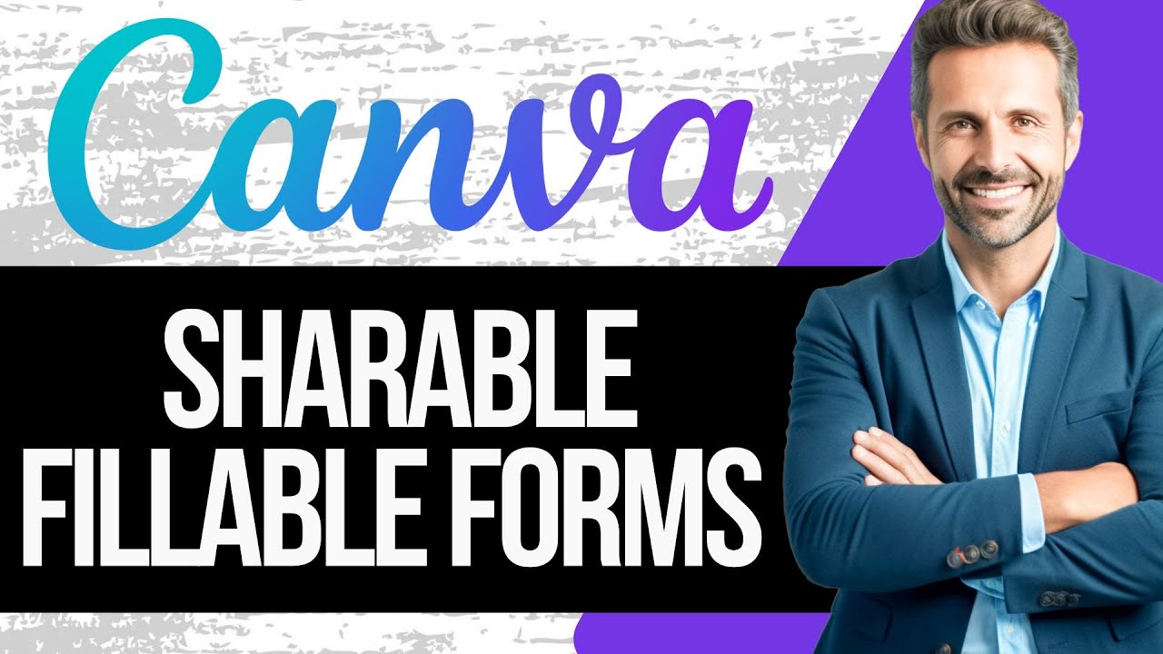 How To Create Sharable Fillable Forms With Canva Youtube