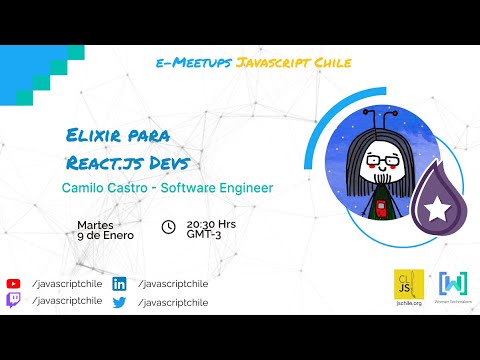 E Meetups Javascript Chile Elixir Para React Js Developers Youtube