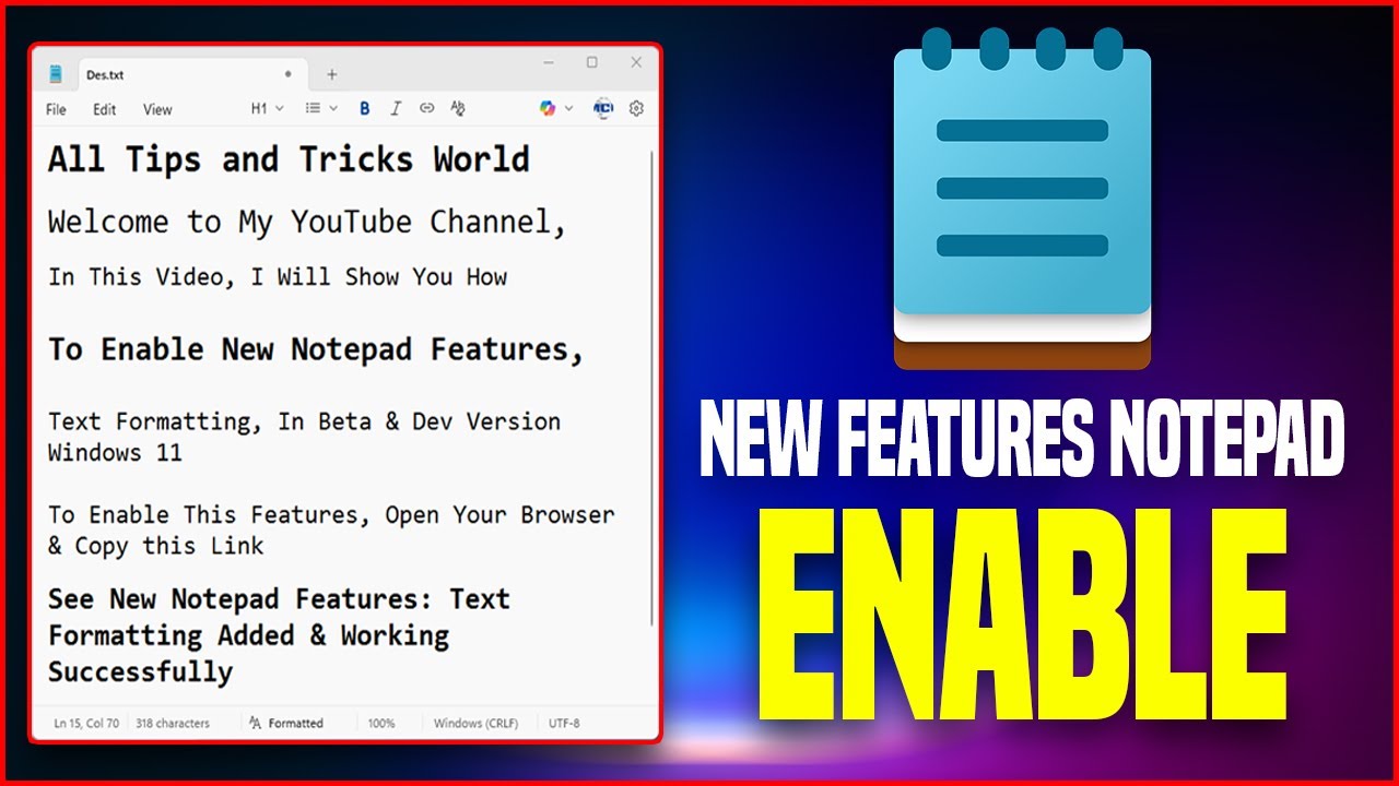 Unlock New Notepad Features Text Formatting In Windows 11 Beta Dev
