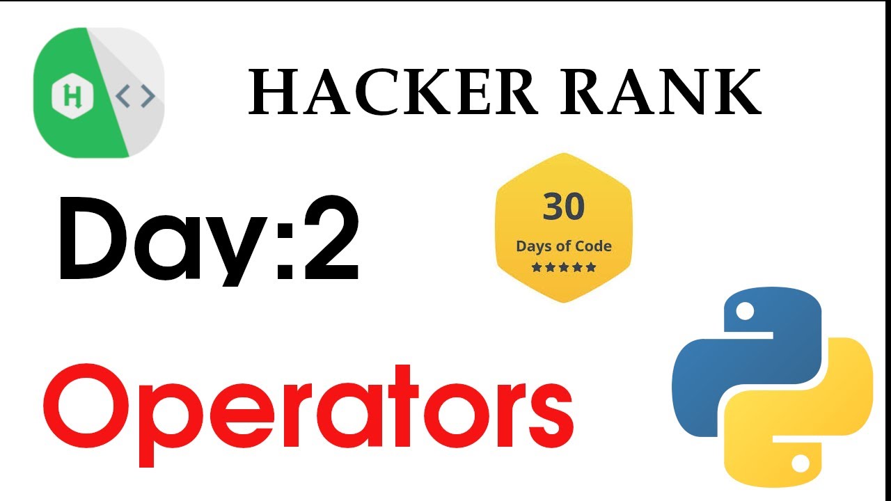 Hackerrank Day 2 Solution With Python Operators In Python 30 Days