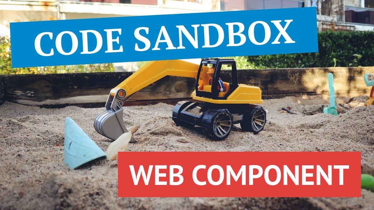 Can I Build A Code Sandbox Using Web Components Youtube