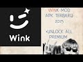 New Update Wink Mod Apk Terbaru 2025 Wink Apk Editor Video Bang Risszzz ...