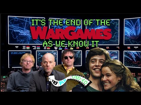 It S The End Of The Wargames As We Know It Rem Wargames Mash Up Youtube