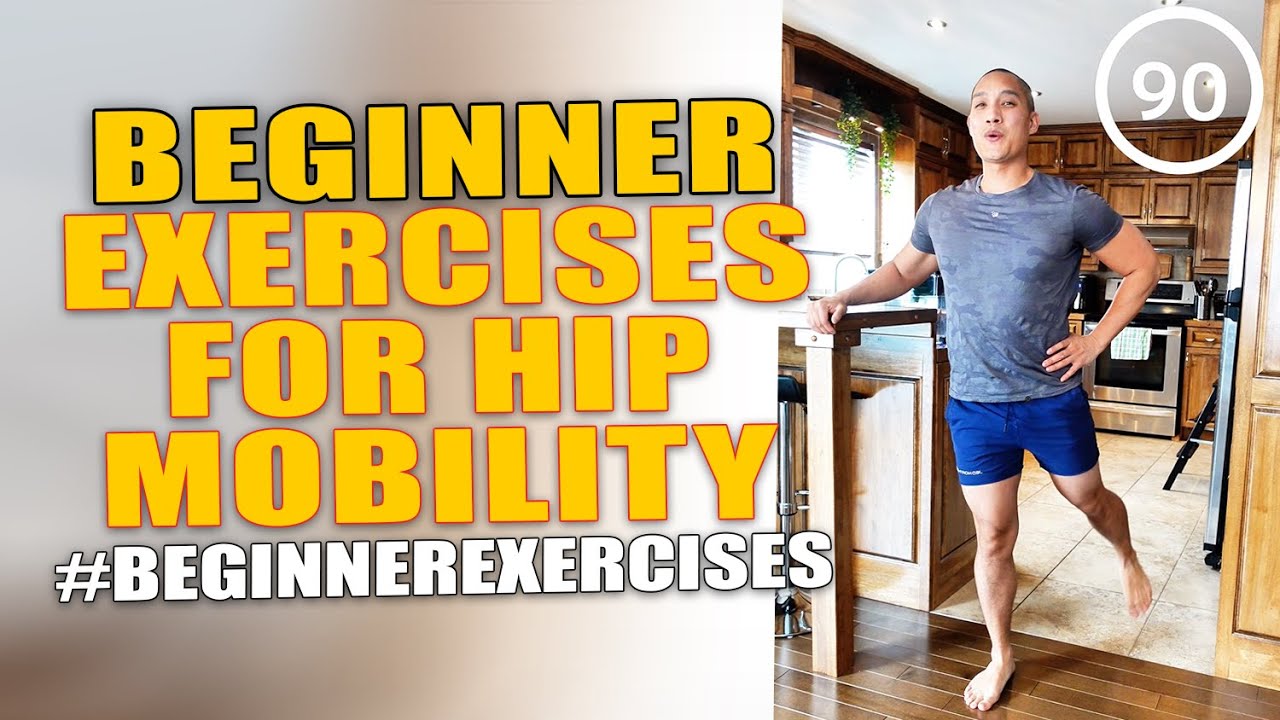 Beginner Exercises For Hip Mobility Youtube