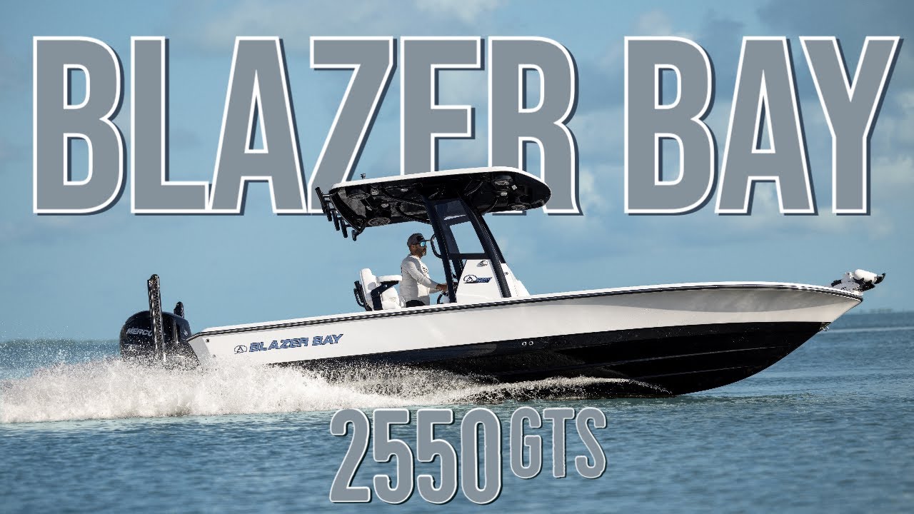 Checking Out The 2550 Gts By Blazer Bay Youtube