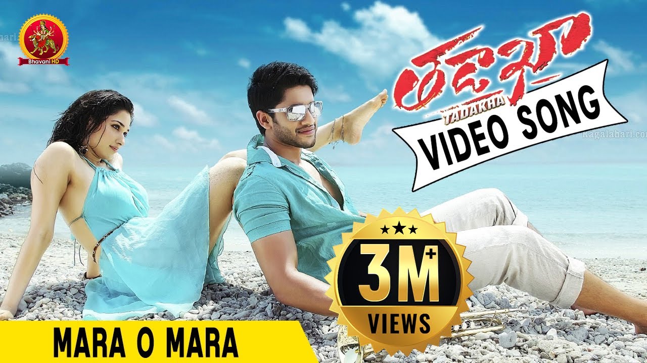 Mara O Mara Full Video Song Tadakha Video Songs Naga Chaitanya