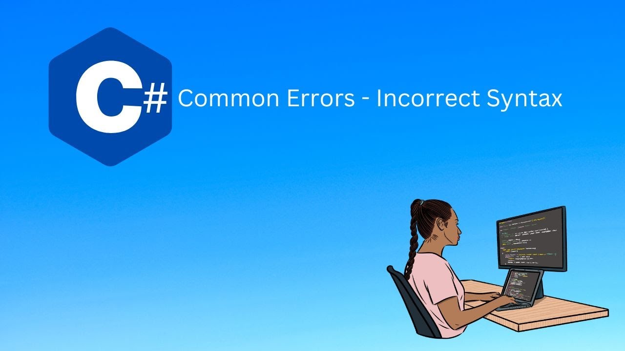 C Common Errors Incorrect Syntax Youtube