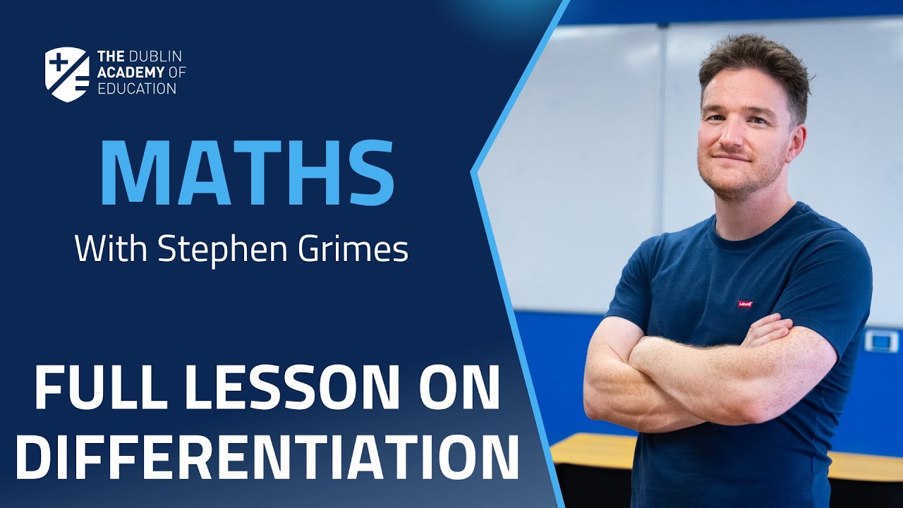 Leaving Cert Maths Differentiation Full Lesson Youtube