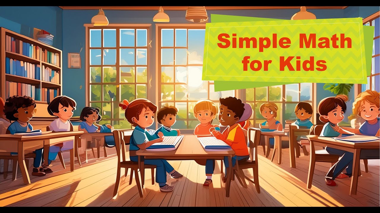 Learn Simple Math For Kids 3 5 Years Old Fun And Easy Math Lessons