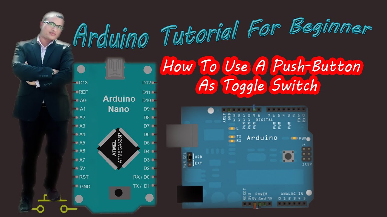 How To Use Push Button As Toggle Switch Arduino Tutorial For Beginners Eroppa 4496