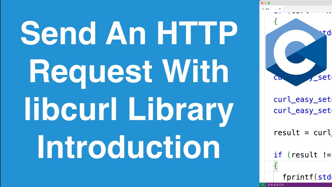 Send An Http Request C Libcurl Library Introduction Youtube