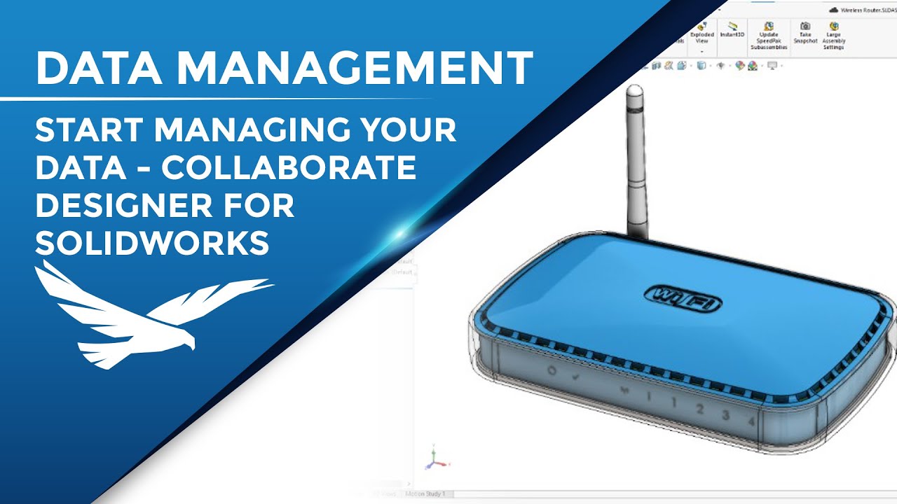 Start Managing Your Data Collaborative Designer For Solidworks Youtube