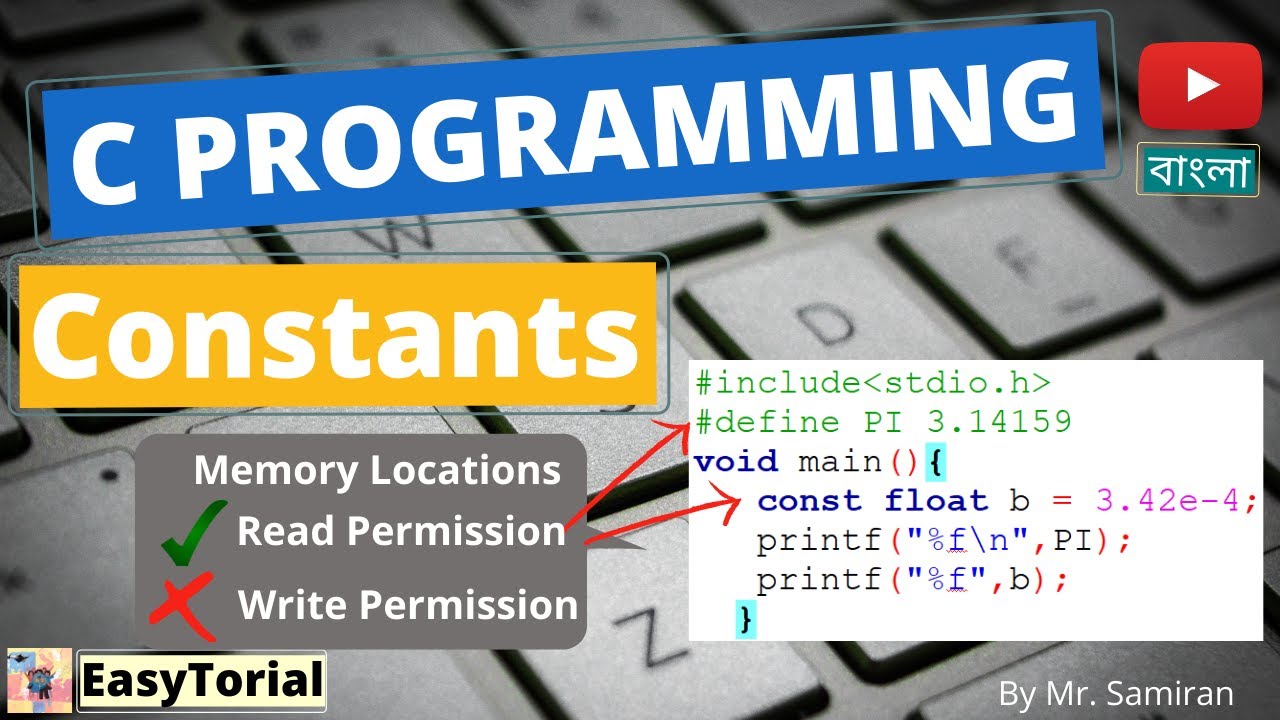Constants In C Programming C Programming Bengali Tutorial By Mr