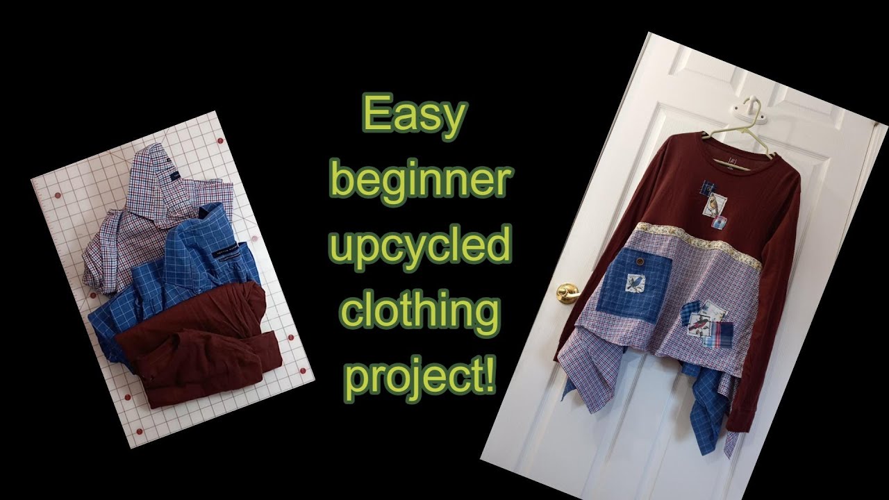 Upcycled Clothing Tutorial Easy Beginner Tutorial Of A Versatile Tunic